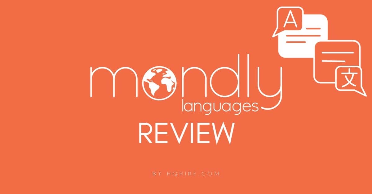 Mondly Review: Best Online Language App? Is It Worth It? | May 2024